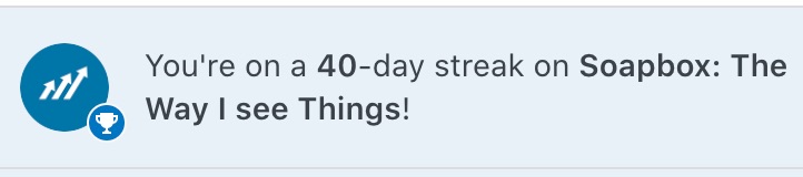 Poetry Month Day 10: On Streaks – Soapbox: The Way I see Things